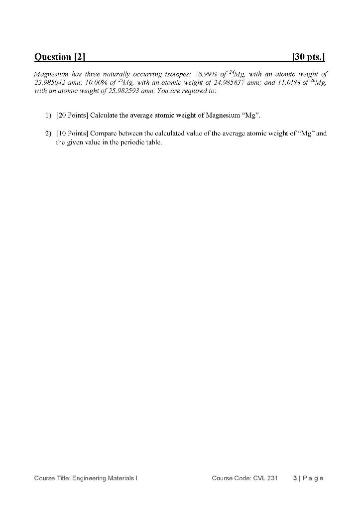 Solved Question 21 [30 pts.] Magnesium has three naturally | Chegg.com