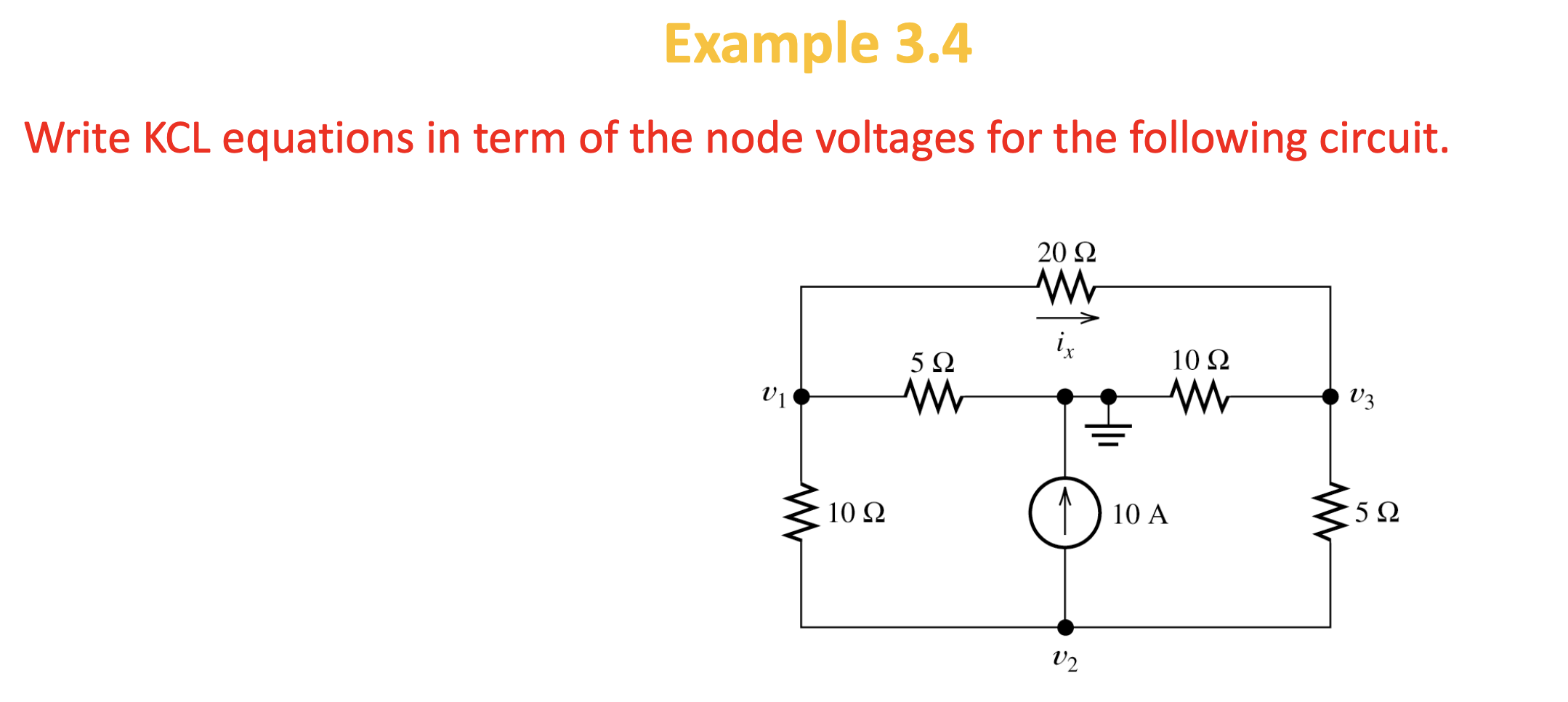Solved Write KCL equations in term of the node voltages for | Chegg.com