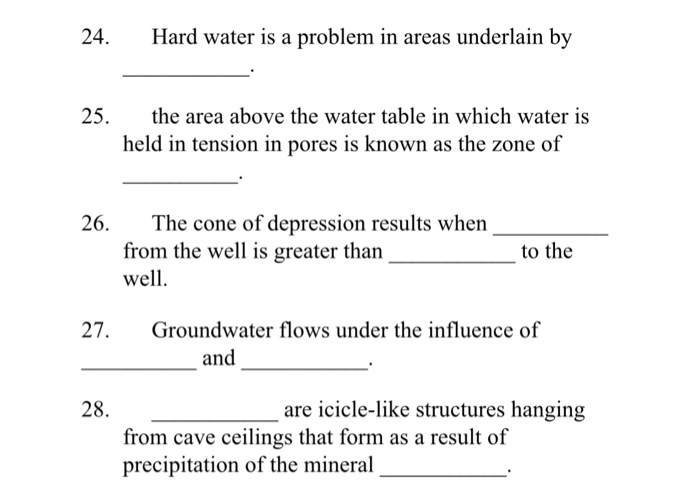 Solved Hard water is a problem in areas underlain by _____. | Chegg.com