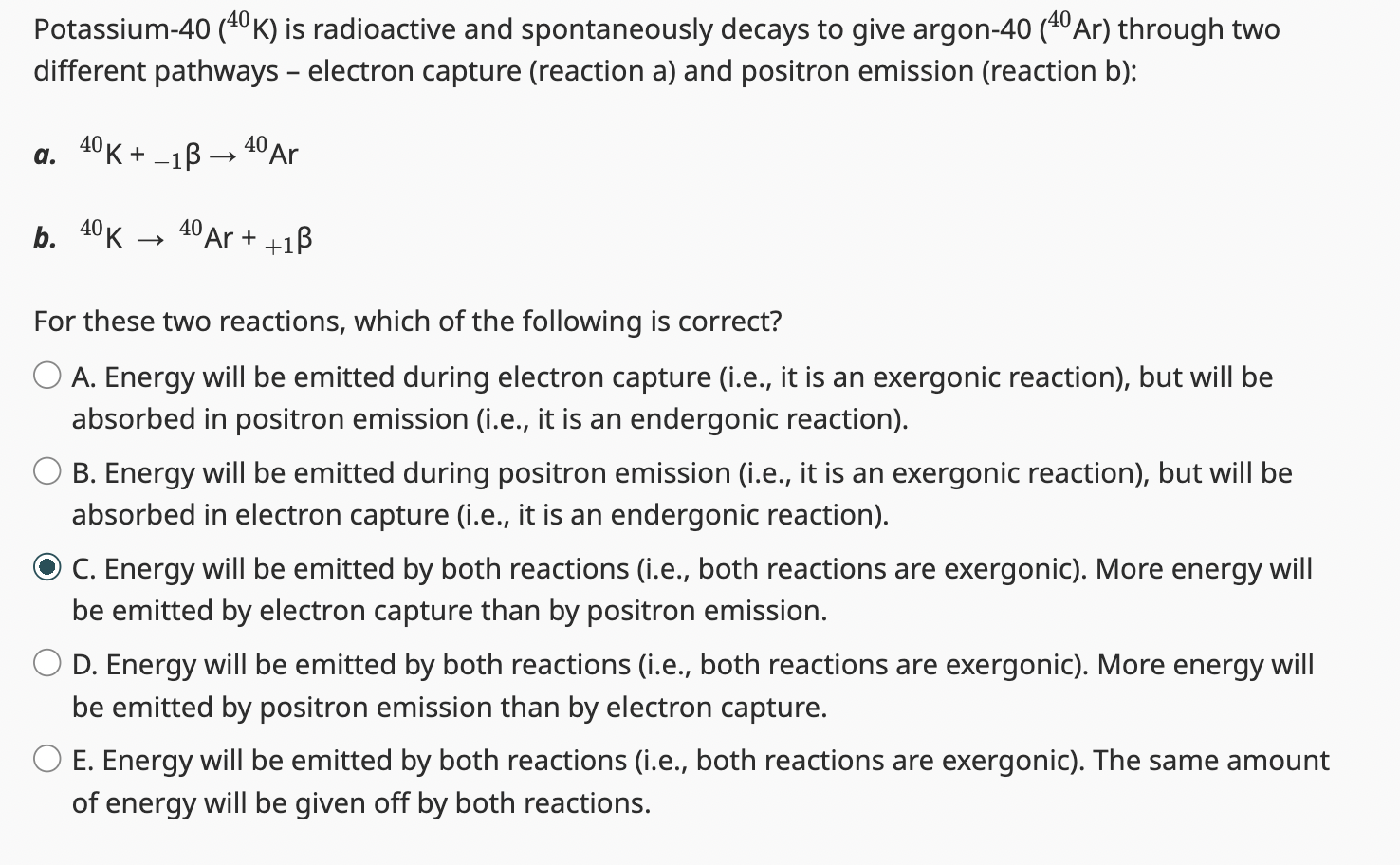Solved Potassium-40 (40 K) is radioactive and spontaneously | Chegg.com