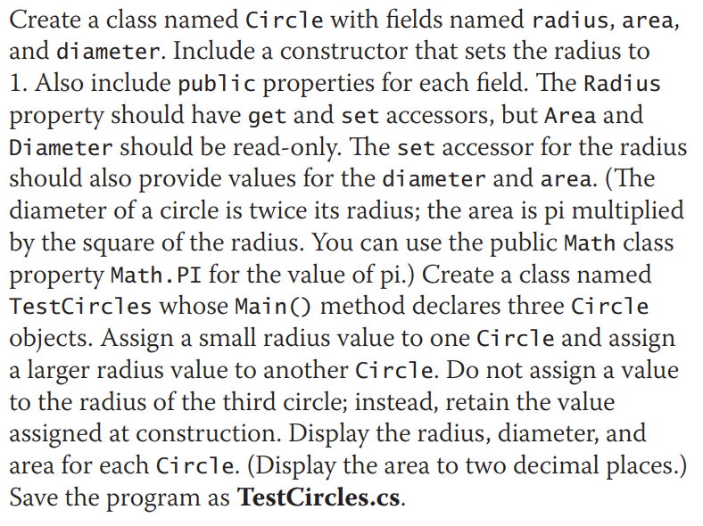 Solved Create A Class Named Circle With Fields Named Radius 3260