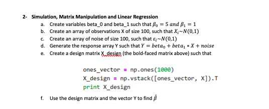 Solved 2- Simulation, Matrix Manipulation and Linear | Chegg.com