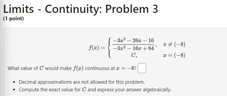 Solved Limits - Continuity: Problem 3 (1 point) | Chegg.com