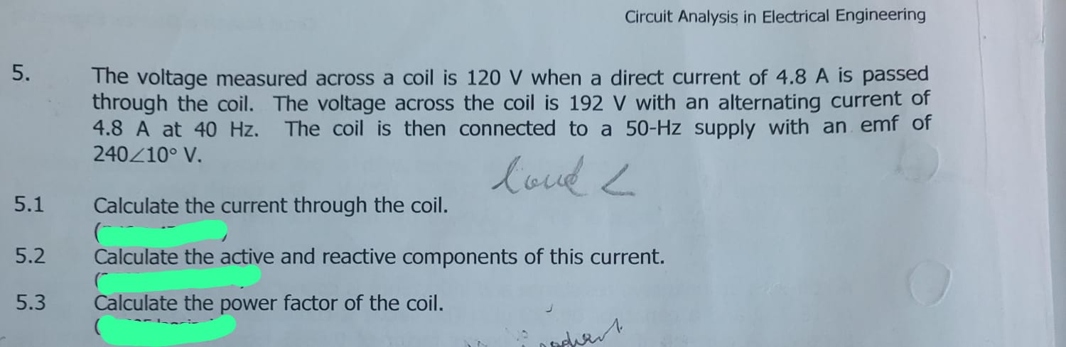 Solved The voltage measured across a coil is 120V ﻿when a | Chegg.com