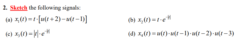 Solved Sketch the following | Chegg.com