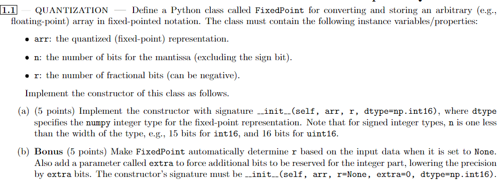 Solved 1.1 - QUANTIZATION — Define a Python class called | Chegg.com