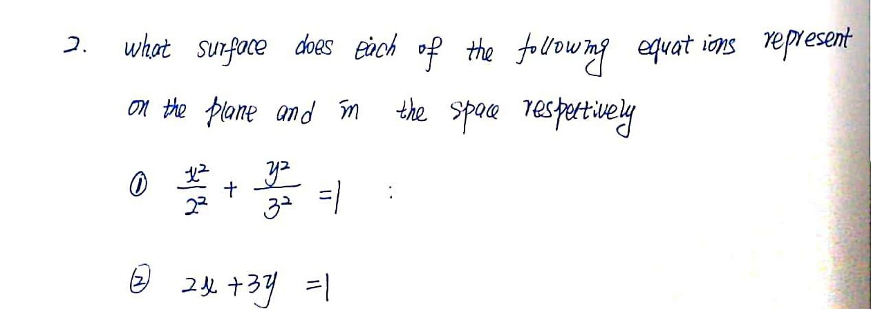 Solved 2. what surface does sòch of the follow me equations | Chegg.com