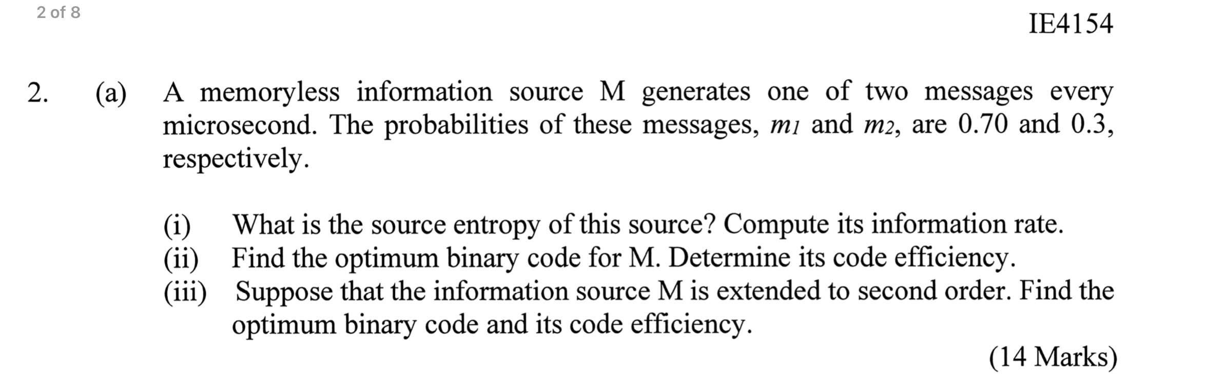 Solved 2. (a) ﻿A memoryless information source \( ﻿M \) | Chegg.com