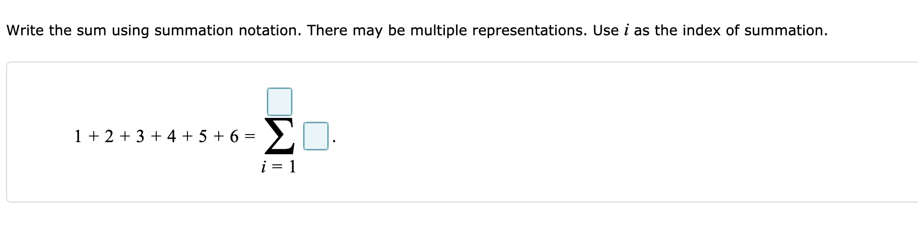 Solved Write The Sum Using Summation Notation There May Be