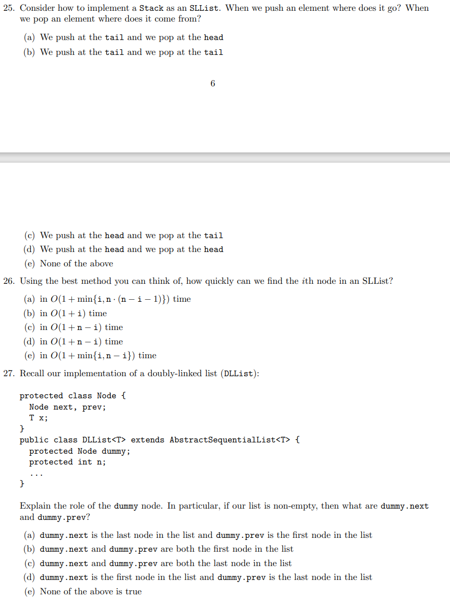 Solved 25. Consider how to implement a Stack as an SLList. | Chegg.com