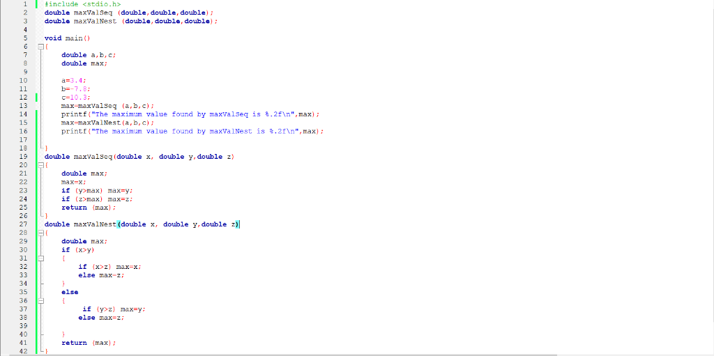 Solved 1tinclude double maxalSeq (double, double, double) | Chegg.com