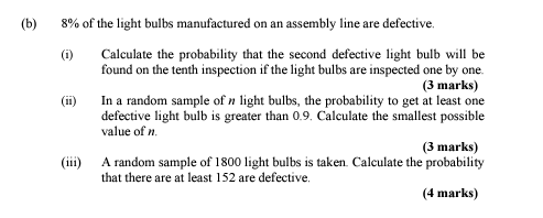 Solved (b) 8% of the light bulbs manufactured on an assembly | Chegg.com