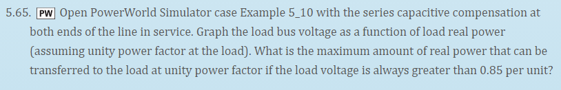 Solved 5.65. PW Open PowerWorld Simulator case Example 5_10 | Chegg.com