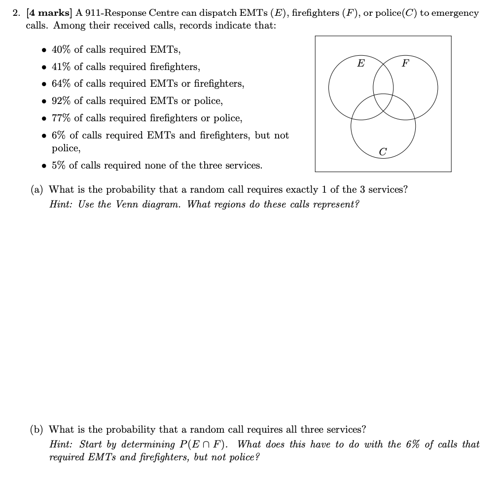 Solved 2. [4 marks] A 911-Response Centre can dispatch EMTs | Chegg.com