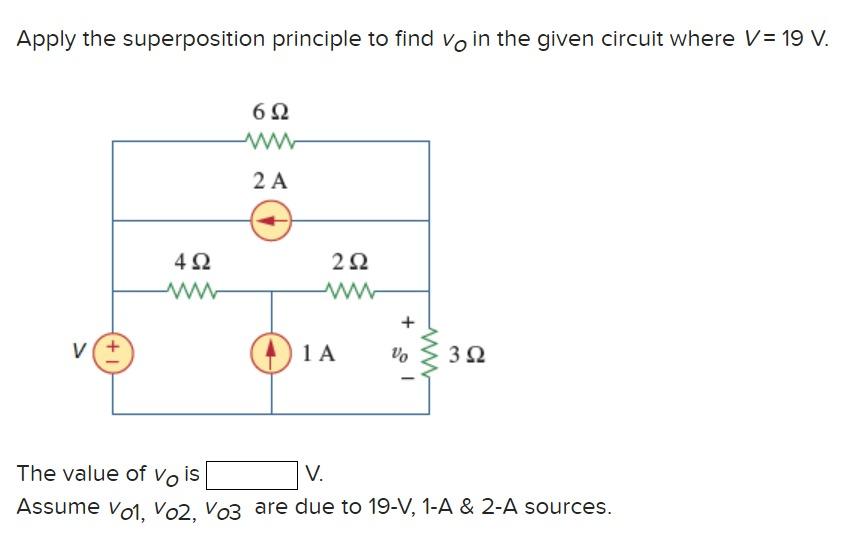 Solved Apply the superposition principle to find VO in the | Chegg.com