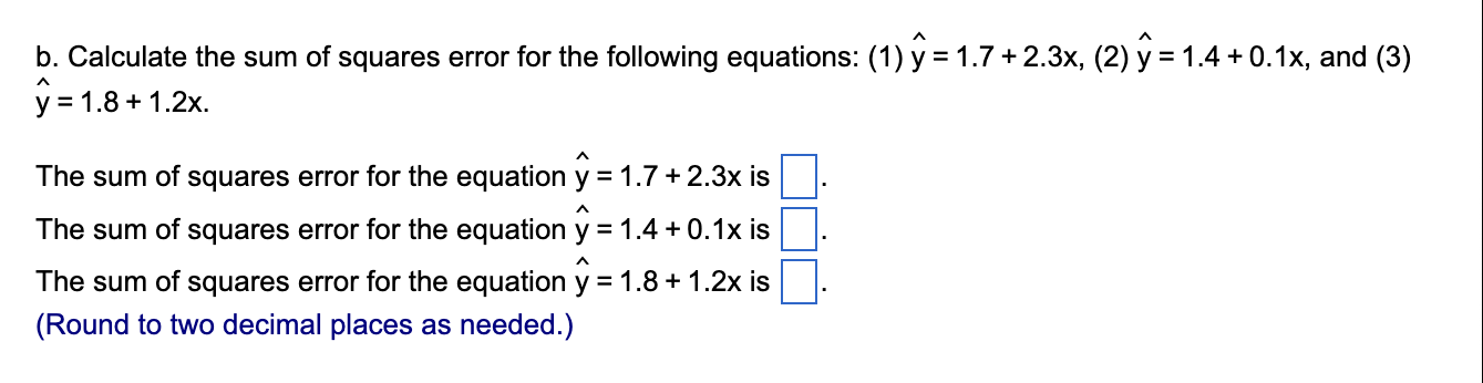Solved The sample data is x 1 2 3 4 5 and y 2 5 6 7 | Chegg.com