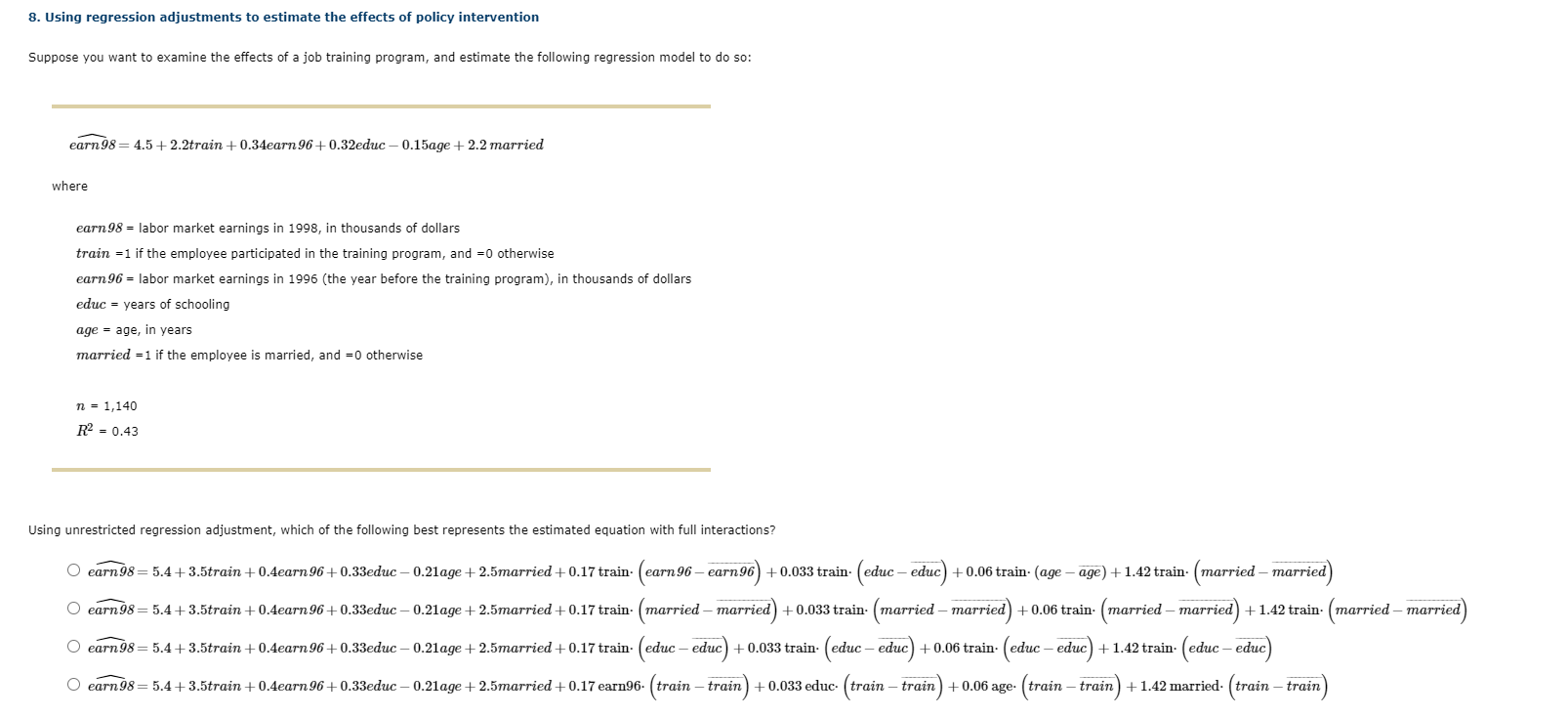 Solved 8. Using regression adjustments to estimate the | Chegg.com