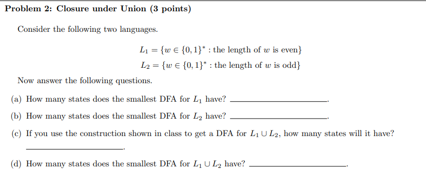 Solved Problem 2: Closure under Union ( 3 points) Consider | Chegg.com