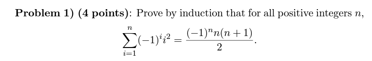 Solved Problem 1) (4 points): Prove by induction that for | Chegg.com