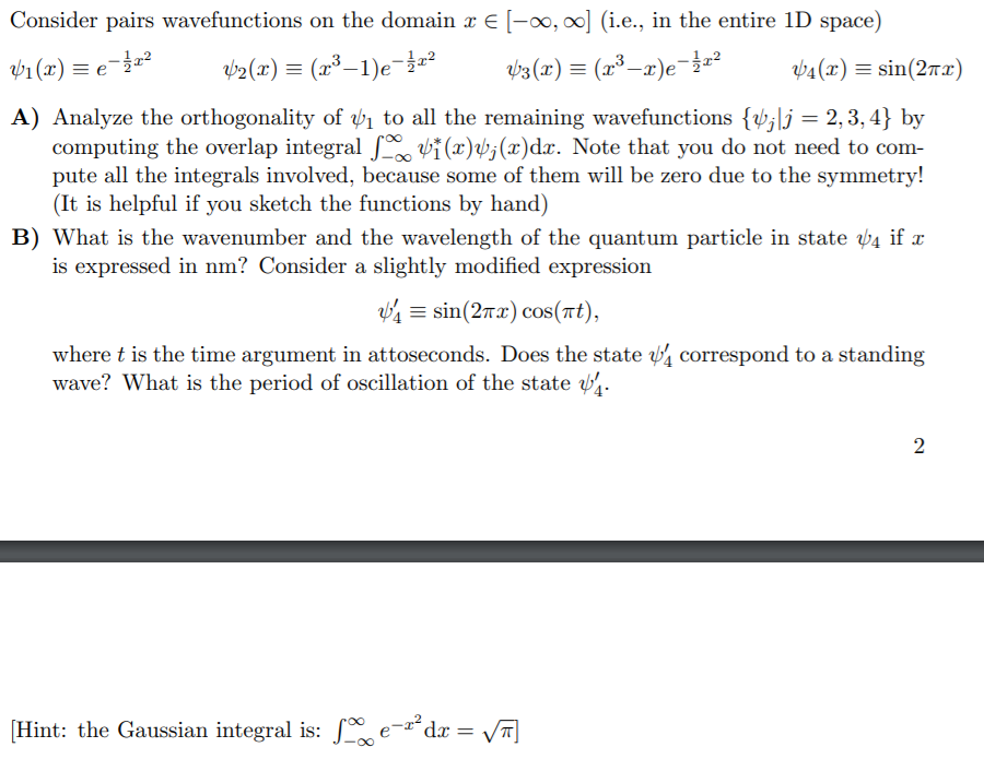 Solved V1(x) = e-122 Consider pairs wavefunctions on the | Chegg.com