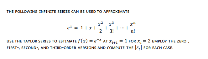 Solved THE FOLLOWING INFINITE SERIES CAN BE USED TO | Chegg.com