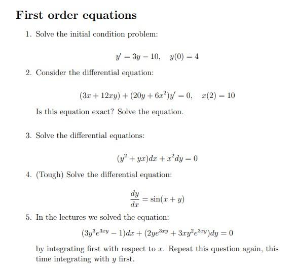 Solved First order equations 1. Solve the initial condition | Chegg.com