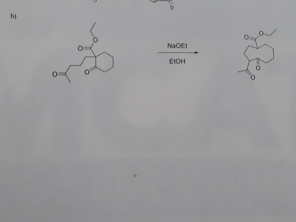 Solved b) NaOET EtOH | Chegg.com