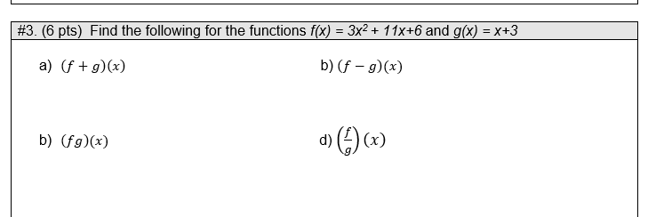 Solved 43. (6 pts) Find the following for the functions | Chegg.com