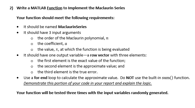 Solved 2 Write A Matlab Function To Implement The Maclaurin 9805