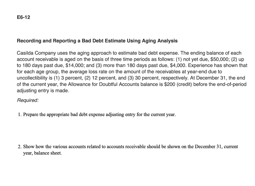 Solved Recording and Reporting a Bad Debt Estimate Using | Chegg.com