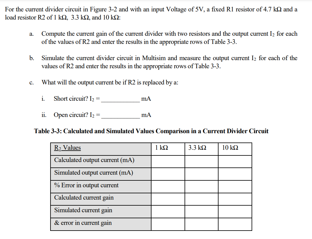 Solved For the current divider circuit in Figure 3-2 and | Chegg.com