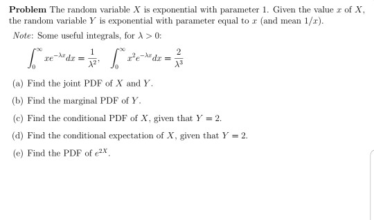 Solved Problem The random variable X is exponential with | Chegg.com