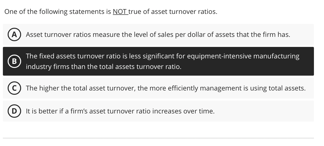 Solved One of the following statements is NOT true of asset | Chegg.com