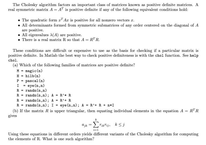 Solved The Cholesky algorithm factors an important class of | Chegg.com