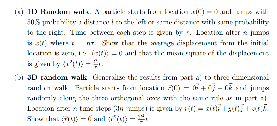 Solved = = = (a) 1D Random walk: A particle starts from | Chegg.com
