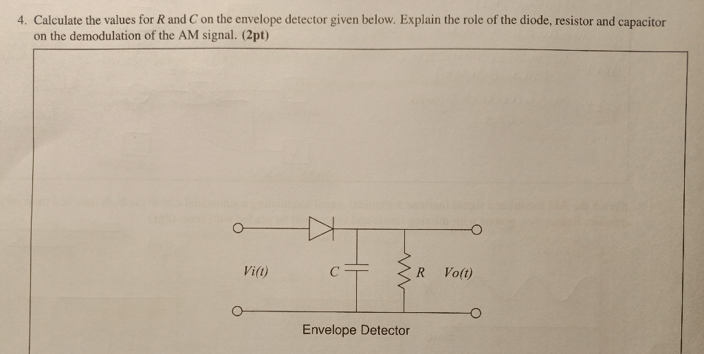 Solved 4. Calculate the values for R and C on the envelope | Chegg.com