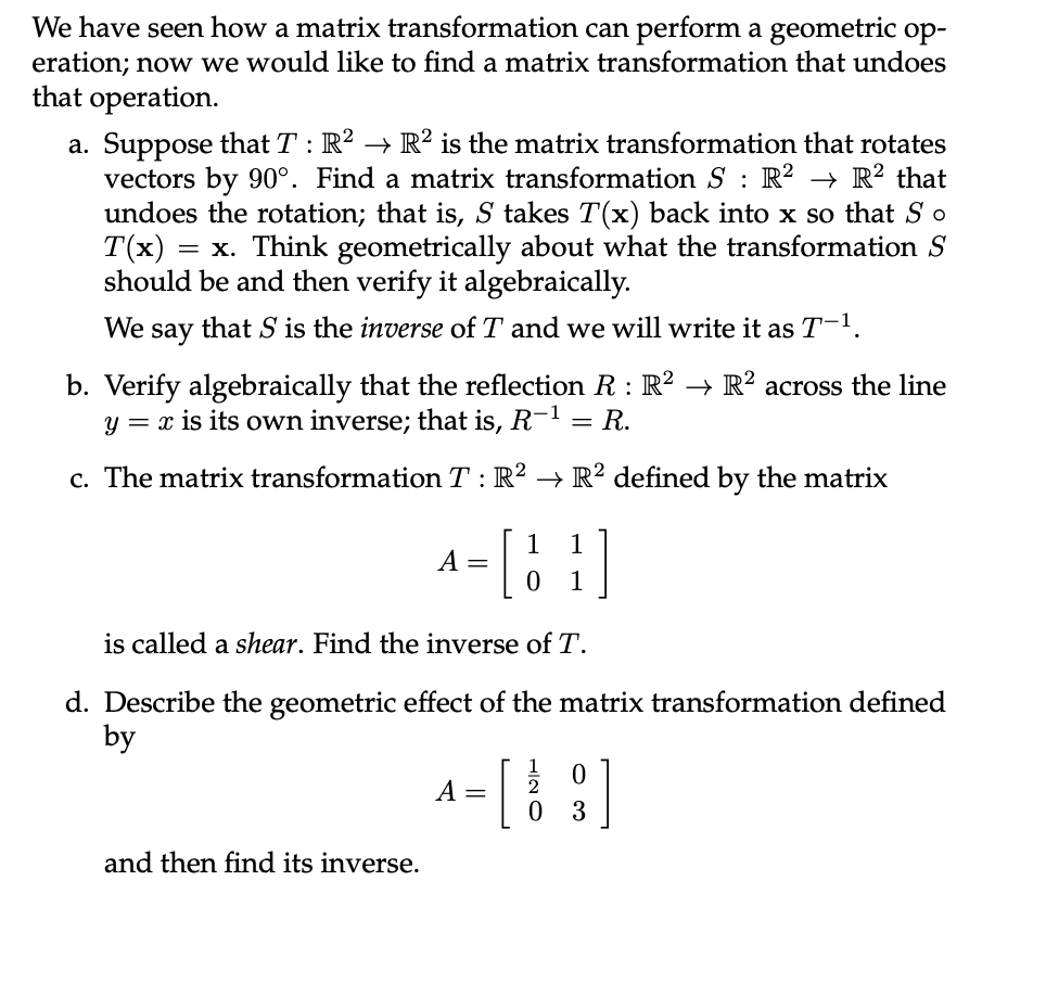 Solved We have seen how a matrix transformation can perform | Chegg.com