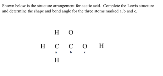 Solved Shown below is the structure arrangement for acetic | Chegg.com
