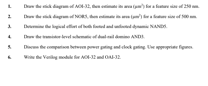 1. . 2. 3. Draw the stick diagram of AO1-32, then | Chegg.com