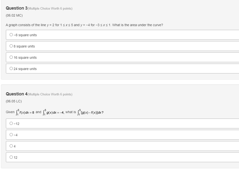 Solved Question 3(Multiple Choice Worth 6 points) (06.02 MC) | Chegg.com