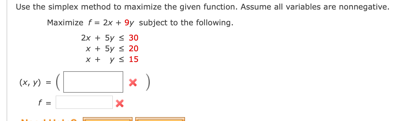 Solved Use the simplex method to maximize the given | Chegg.com