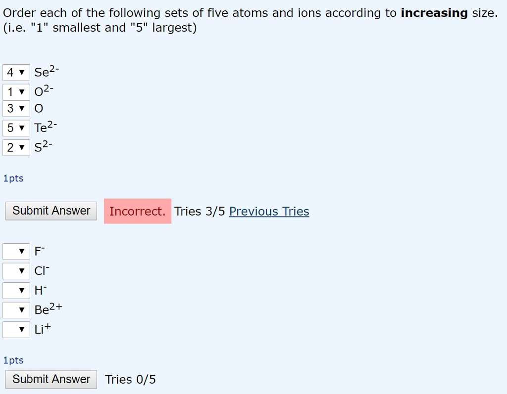 Solved Order each of the following sets of five atoms and | Chegg.com