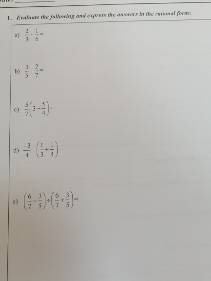 Solved 1. Evaluate the following and express the answers in | Chegg.com