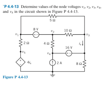 Solved 'P 4.4-13 ﻿Determine values of the node voltages | Chegg.com