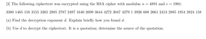 Solved The following ciphertext was encrypted using the RSA | Chegg.com