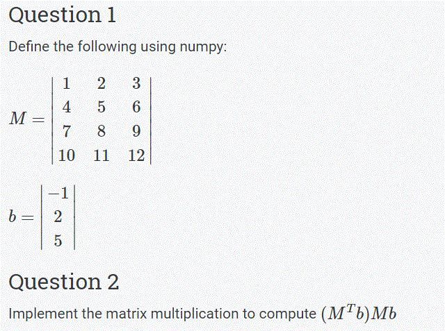Solved Question 1 Define The Following Using Numpy 3 1 4 2 