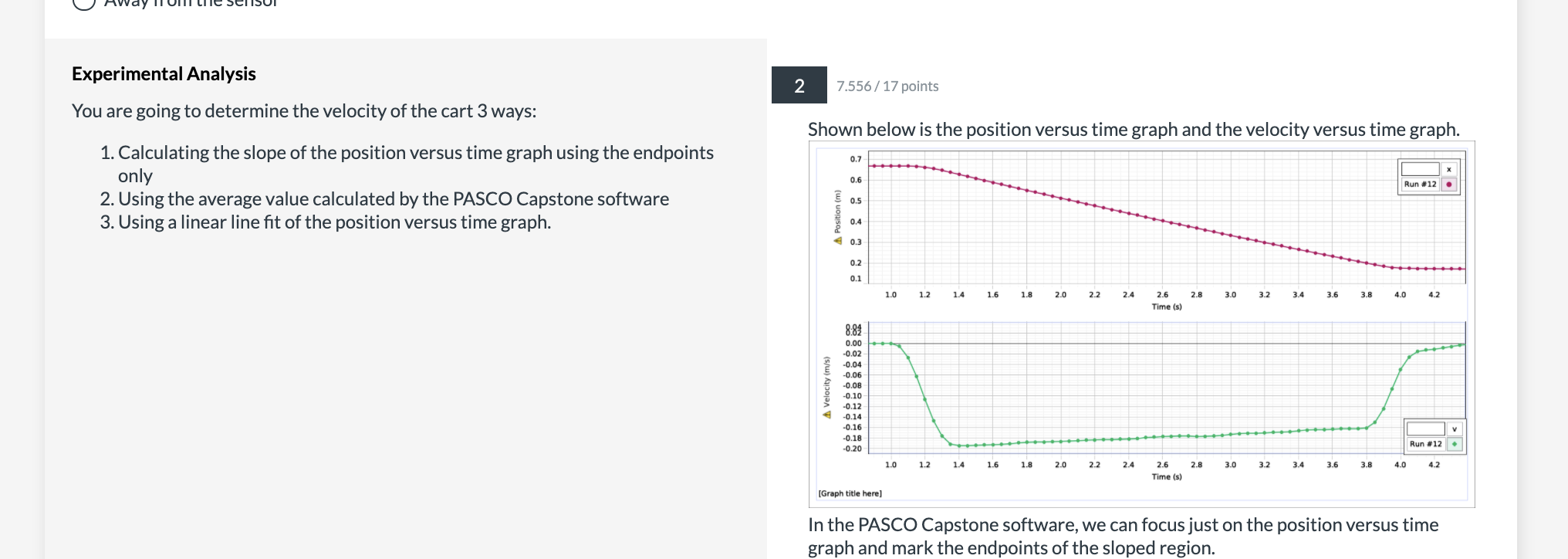 Solved 2 7.556 / 17 points Shown below is the position | Chegg.com