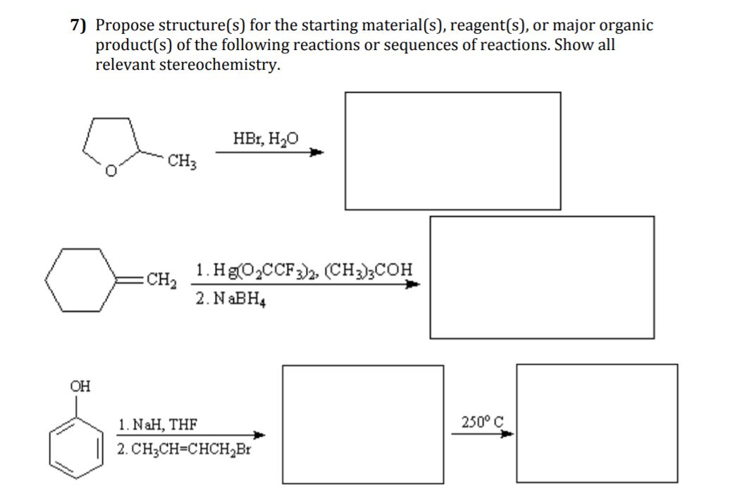 Solved 7) Propose structure(s) for the starting material(s), | Chegg.com