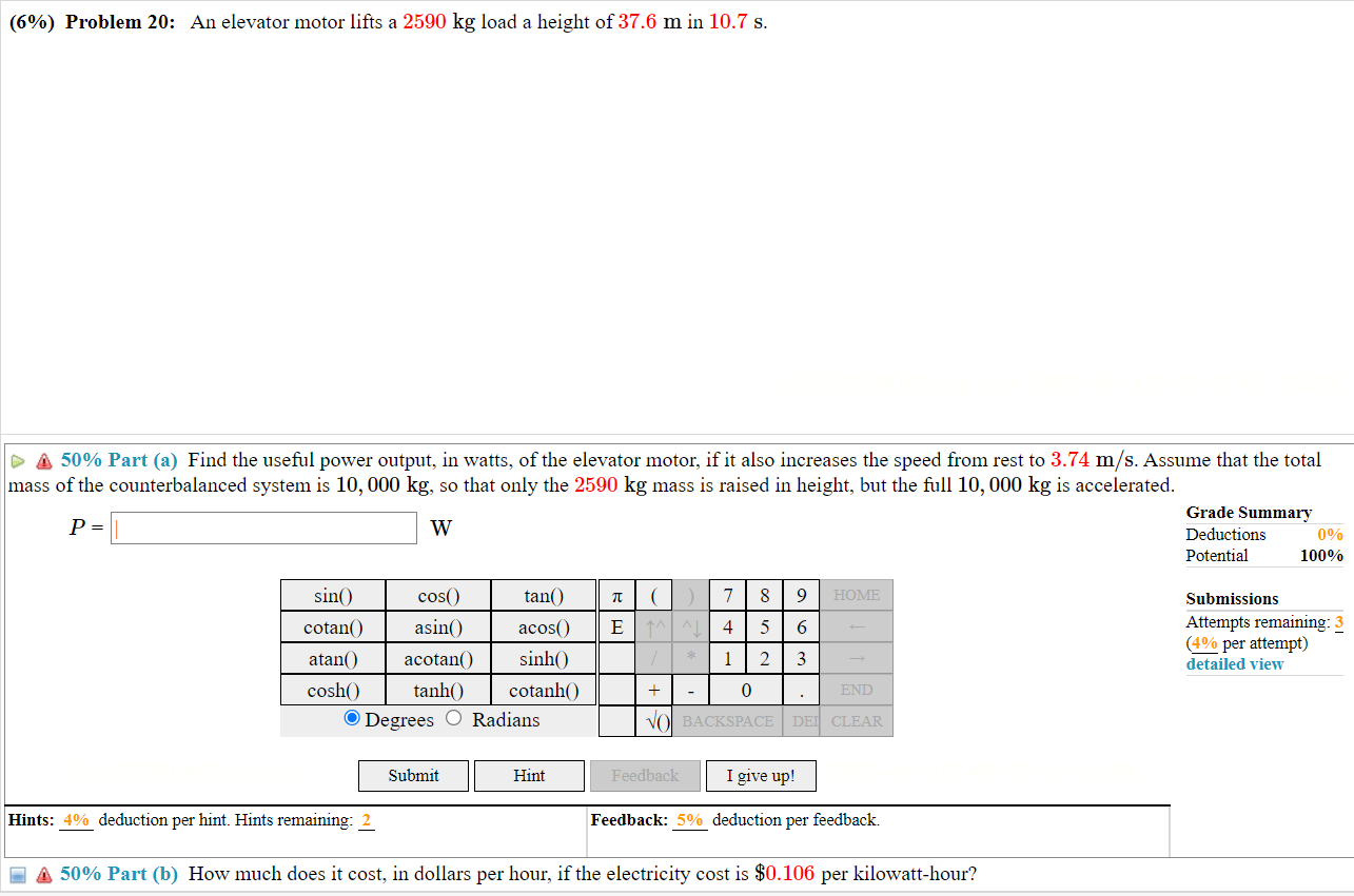 Solved (6\%) Problem 20: An elevator motor lifts a 2590 kg | Chegg.com