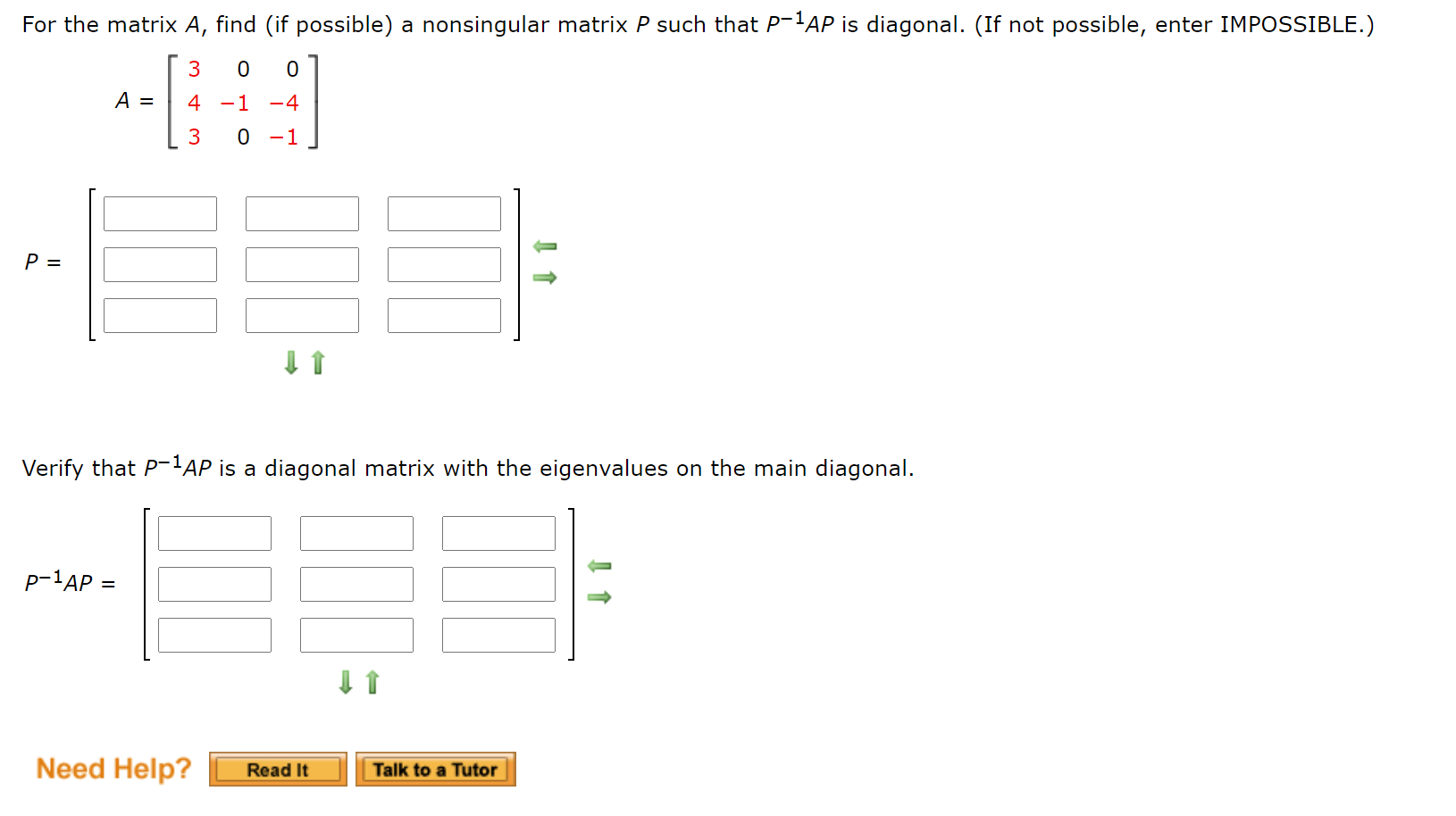 Solved For the matrix A, find (if possible) a nonsingular | Chegg.com